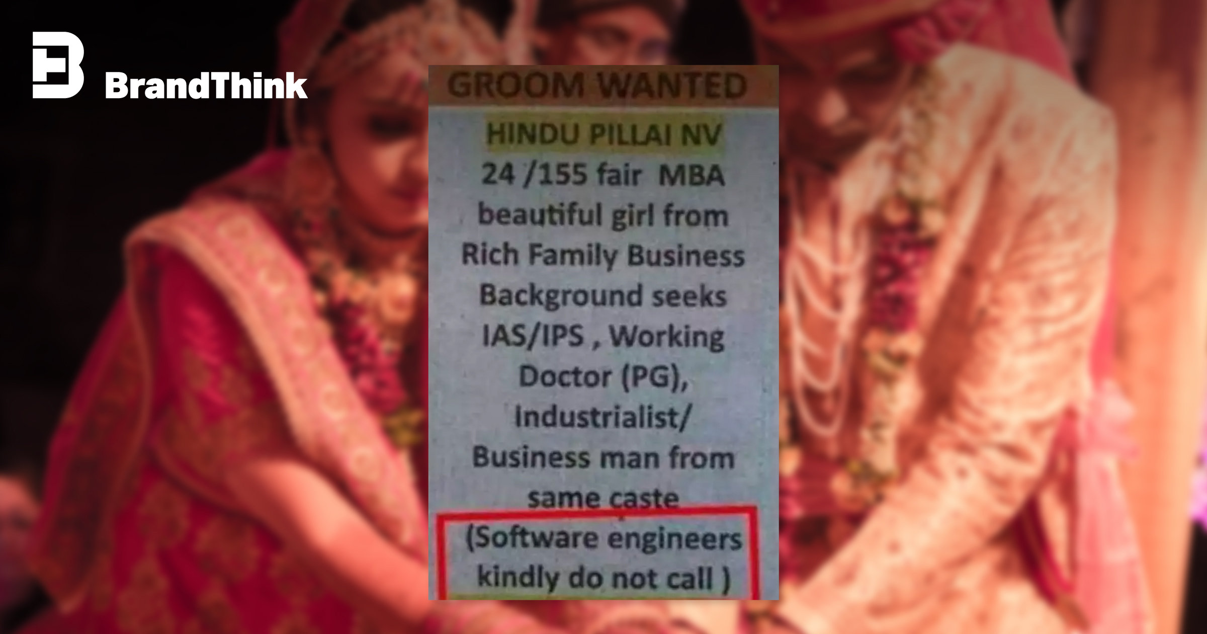 โฆษณาหาคู่ชวนงงที่อินเดีย! ระบุคุณสมบัติ ‘ว่าที่เจ้าบ่าว-เจ้าสาว’ ต้องไม่ใช่ ‘วิศวกรซอฟต์แวร์ ...